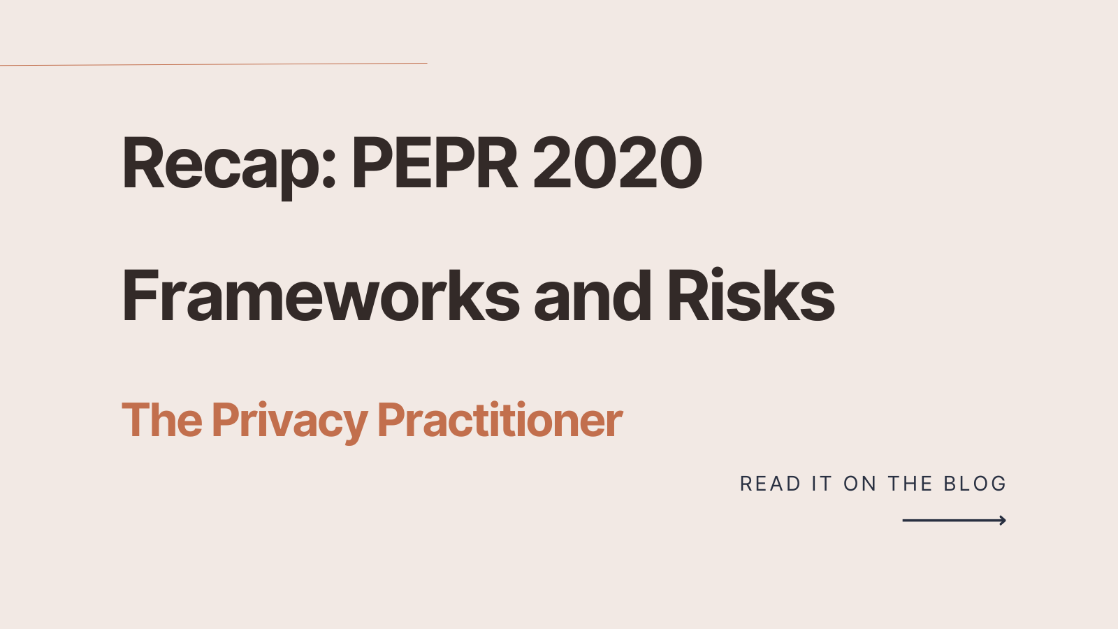Recap: PEPR 2020 — Frameworks and Risks